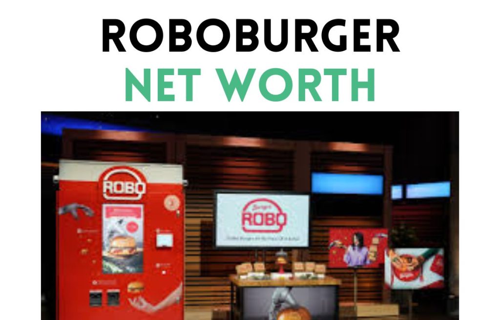 Roboburger Net Worth Shark Tank Update 2025 - Shark Tank Net Worth 2026