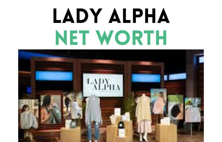 Lady Alpha Net Worth Shark Tank Update 2025 2026