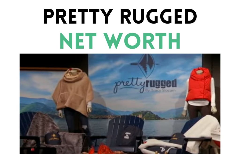 Pretty Rugged Net Worth Shark Tank Update 2025 - Shark Tank Net Worth 2026