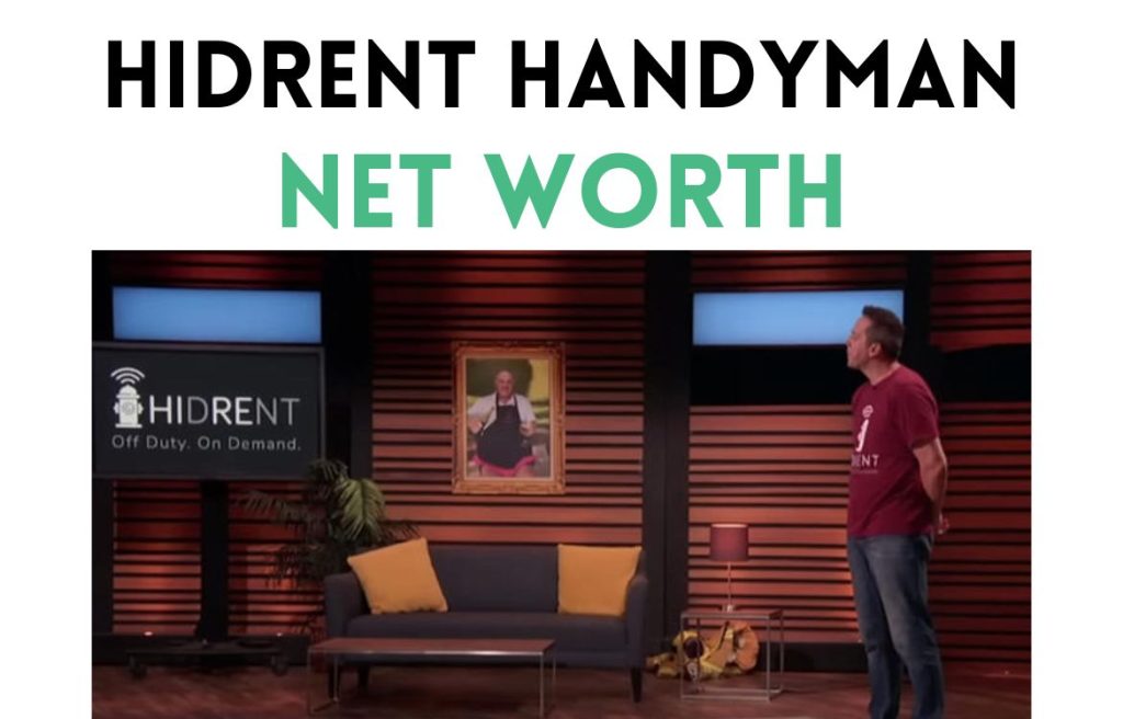 Hidrent Handyman Net Worth Shark Tank Update 2025 2026