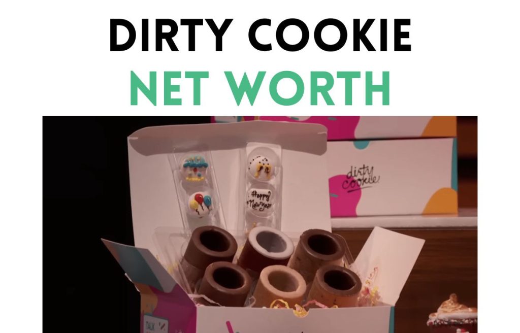 Dirty Cookie Net Worth Shark Tank Update 2025 - Shark Tank Net Worth 2026