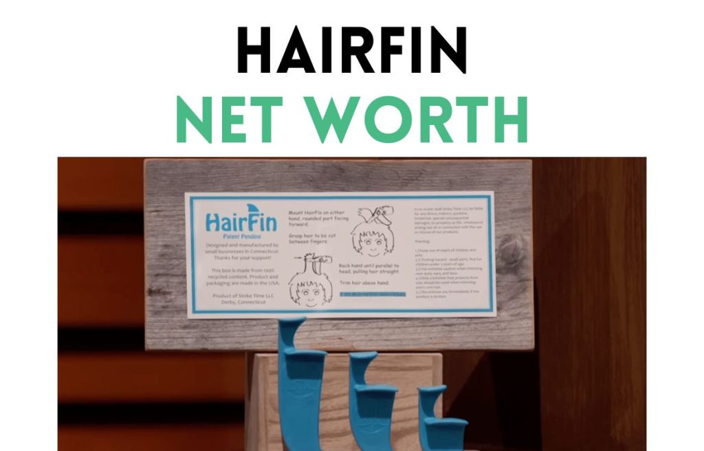 HairFin Net Worth Shark Tank Update 2025 - Shark Tank Net Worth 2025