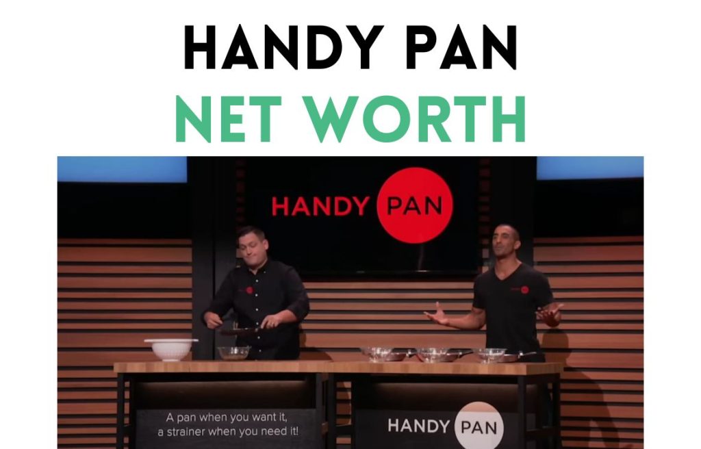Handy Pan Net Worth Shark Tank Update 2025 - Shark Tank Net Worth 2026