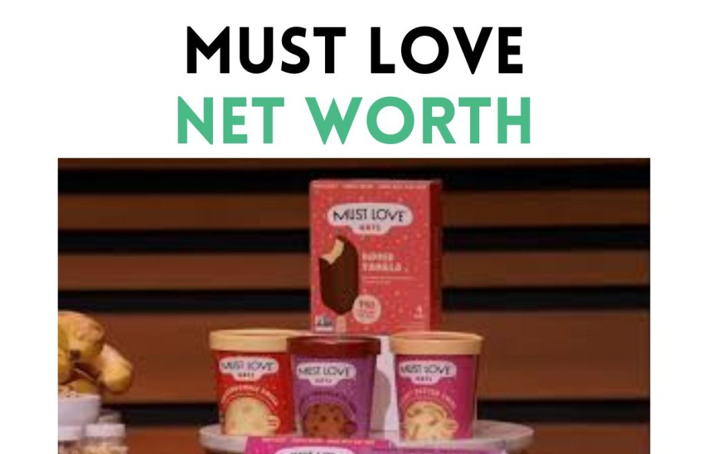 Must Love Net Worth Shark Tank Update 2025 - Shark Tank Net Worth 2026