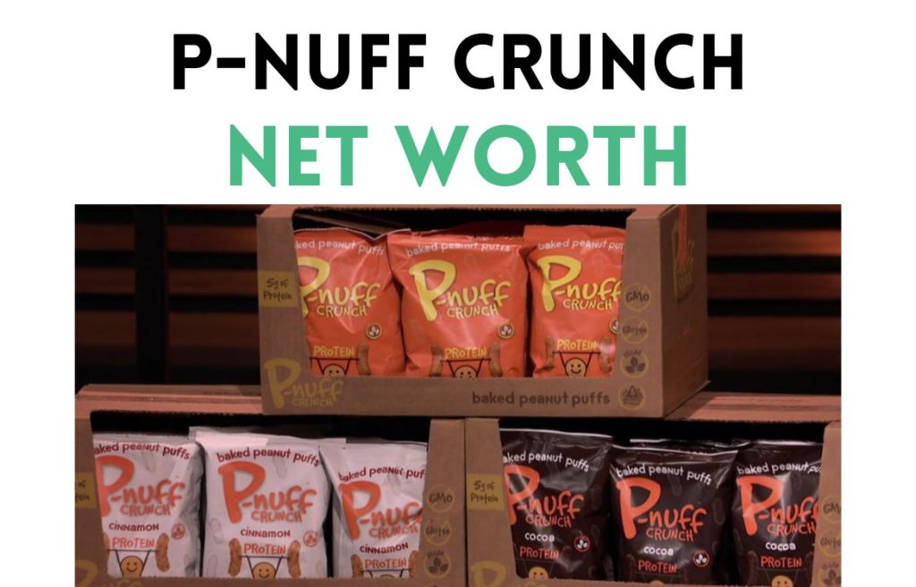 P-Nuff Crunch Net Worth Shark Tank Update 2025 - Shark Tank Net Worth 2026