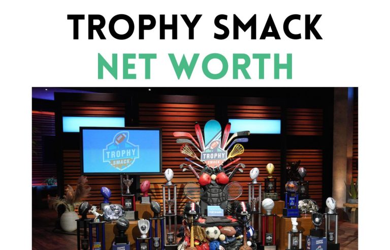 Trophy Smack Net Worth Shark Tank Update 2025 2026
