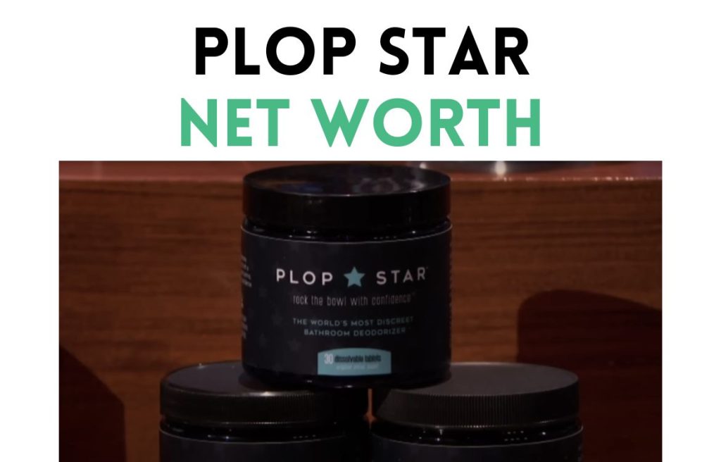 Plop Star Net Worth Shark Tank Update 2025 - Shark Tank Net Worth 2026