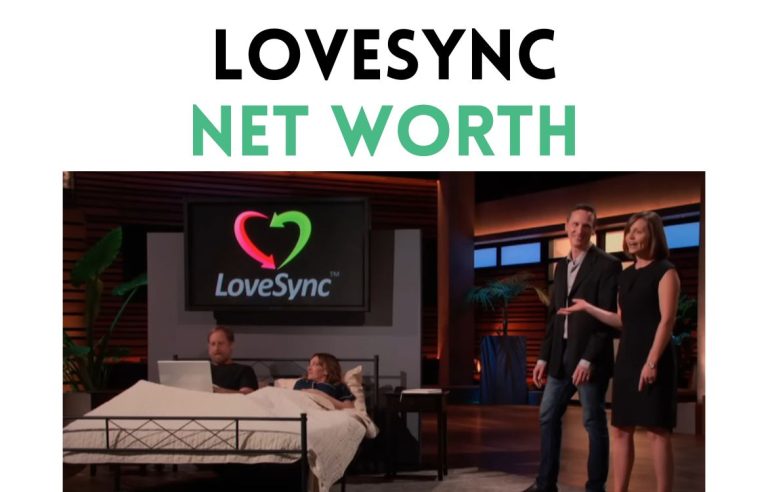 LoveSync Net Worth Shark Tank Update 2025 - Shark Tank Net Worth 2026
